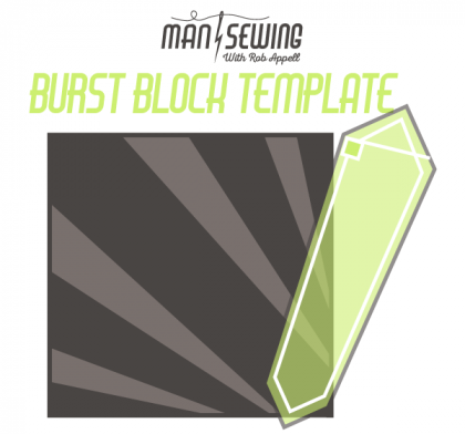 The Burst Block! A New Tutorial from Man Sewing with Rob Appell – Man ...