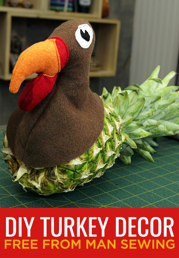 Turkey Centerpiece Tutorial – Man Sewing